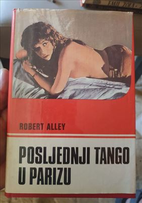 Poslednji tango u Parizu Robert Alley