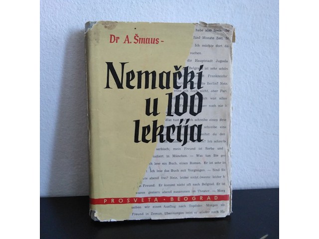 Nemački u 100 lekcija sa ključem - Dr A.Šmaus