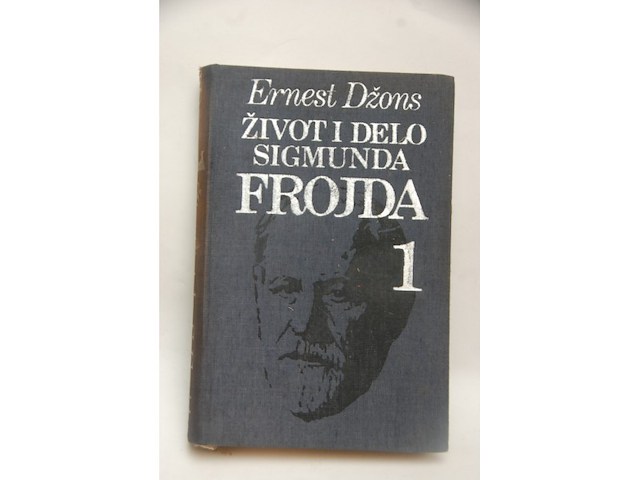 Život i delo Sigmunda Frojda 1 - Ernest Džons