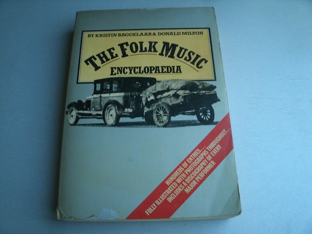 The Folk Music Encyclopaedia - K. Baggelaar, D. Milton