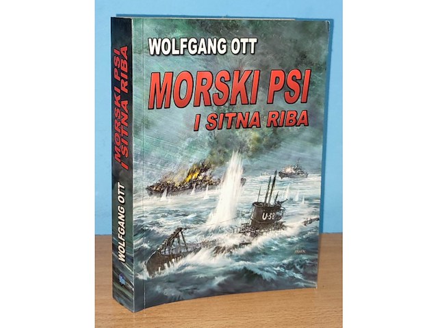 MORSKI PSI I SITNA RIBA Wolfgang Ott