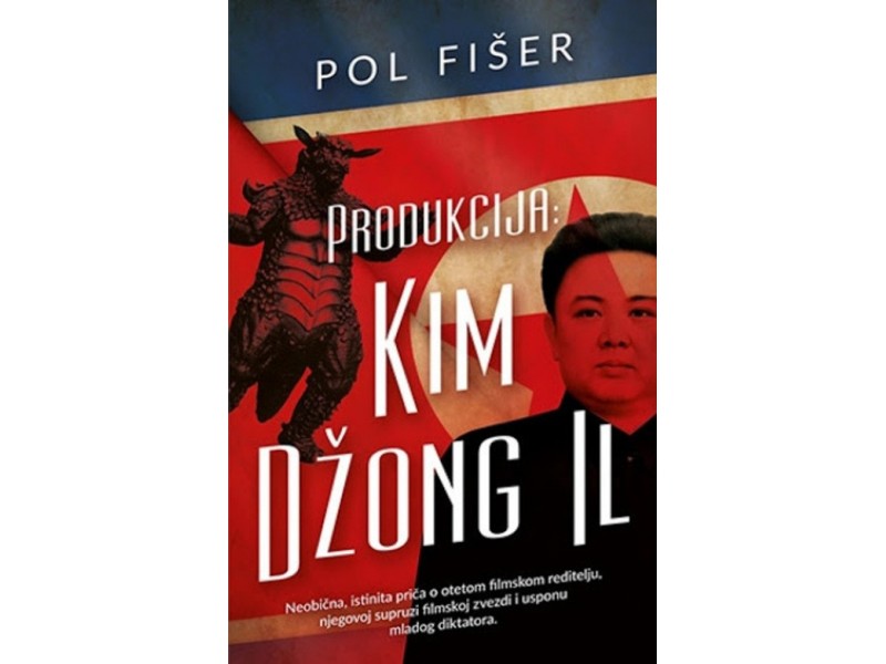 Produkcija: Kim Džong IL - Pol Fišer (NOVO)