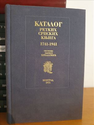 Katalog retkih srpskih knjiga 1741-1941 Janko Hrka