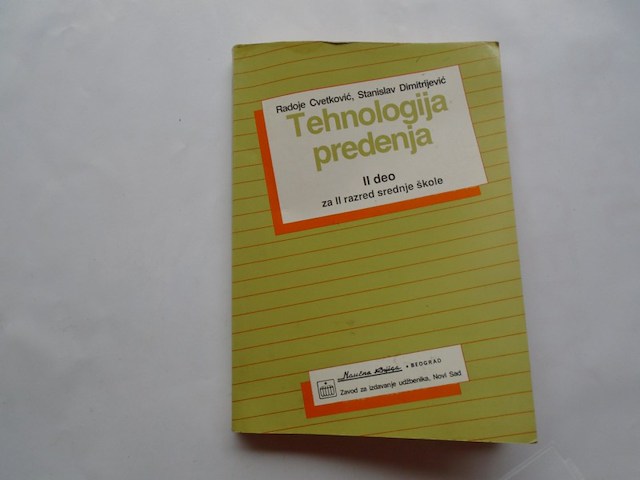 Tehnologija predenja za 2. r.sš,R.Cvetković, naučna