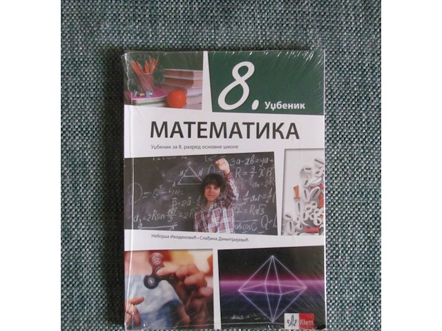 Matematika - udžbenik za 8. razred - KLET ** NOVO **