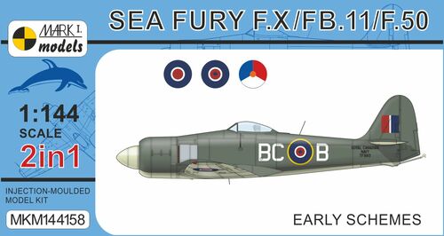 Mark I Models 144158 Hawker Sea Fury F.X/FB.11 ‘Early Schemes’
