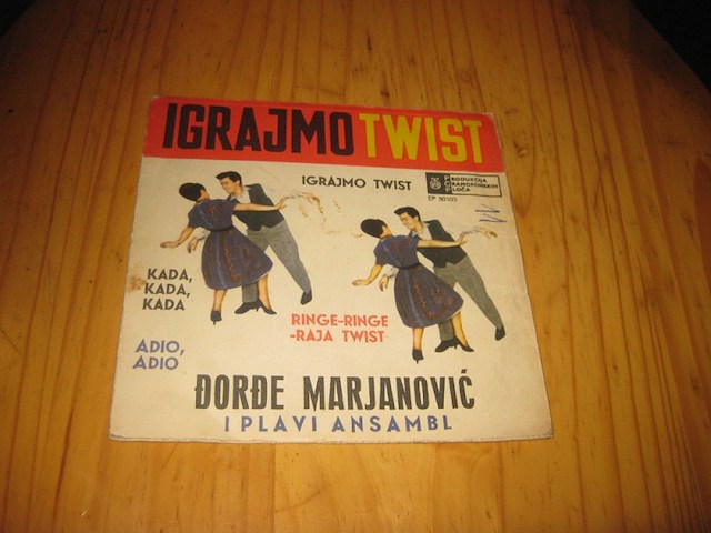 Đorđe Marjanović I Plavi Ansambl ‎– Igrajmo Twist