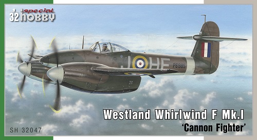 Special Hobby 32047 Westland Whirlwind F Mk.I 'Cannon Fighter'