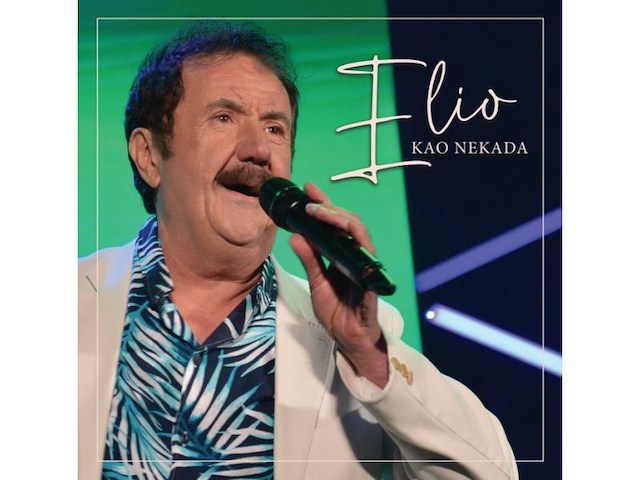 ELIO PISAK – KAO NEKADA