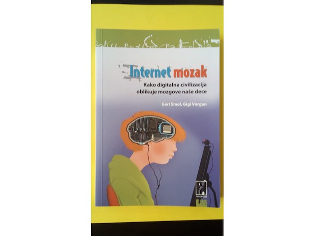 INTERNET MOZAK - Geri Smol