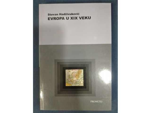 Evropa u XIX veku - Stevan Hadživuković