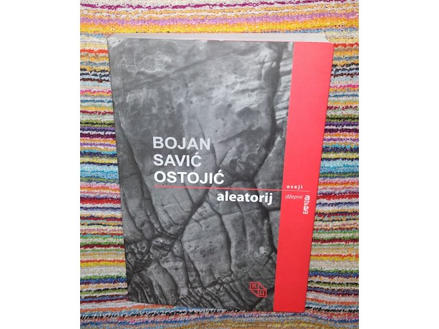 ALEATORIJ - BOJAN SAVIĆ OSTOJIĆ