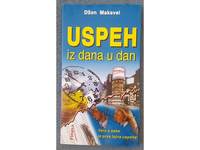 USPEH IZ DANA U DAN Džon Maksvel