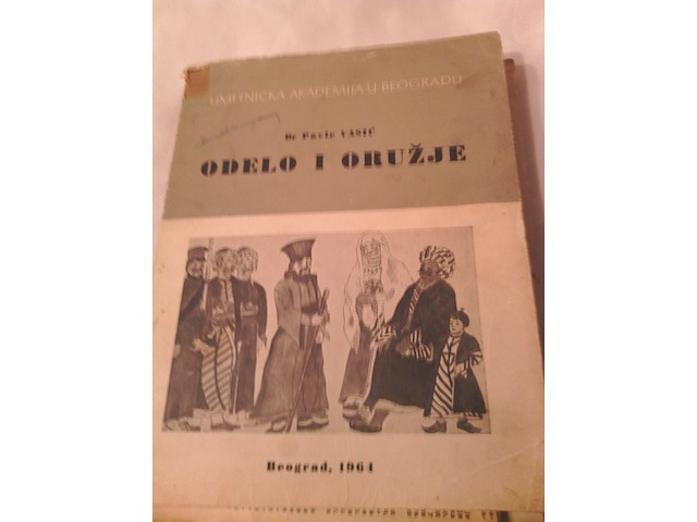 Odelo i oružje Pavle Vasić o