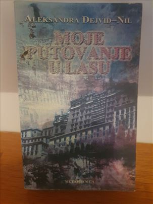 Moje putovanje u Lasu - Aleksandra Dejvid Nil