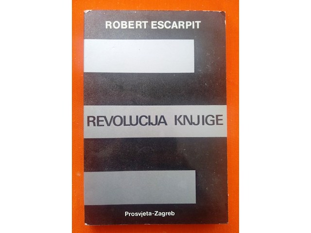 Revolucija knjige, Robert Escarpit