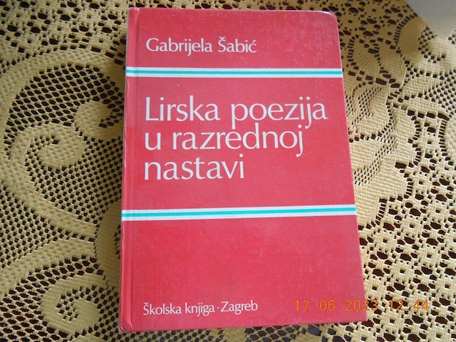 Lirska poezija u razrednoj nastavi Gabrijela Šabić