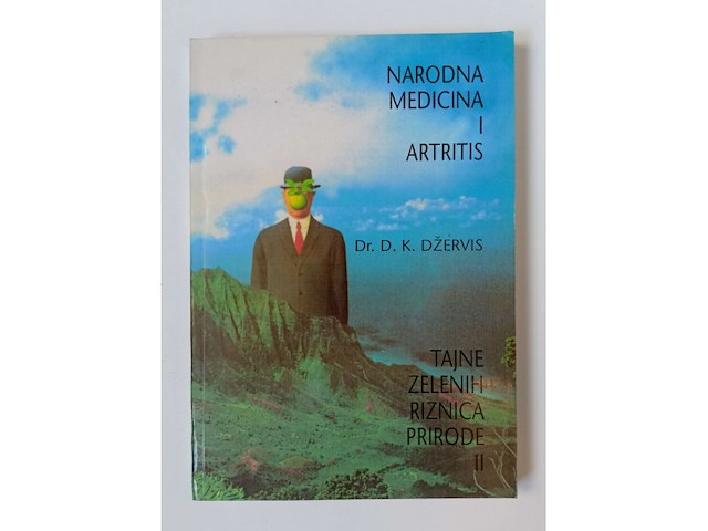 NARODNA MEDICINA I ARTRITIS - Dr D.K.Džervis