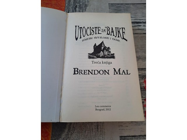 Utočište za bajke III deo - Brendon Mal