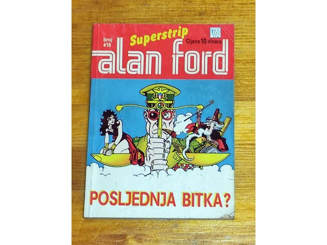 Alan Ford 418 - Poslednja bitka