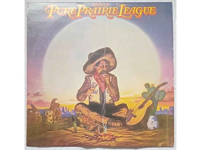 PURE  PRAIRIE  LEAGUE  -  FIRIN`  UP