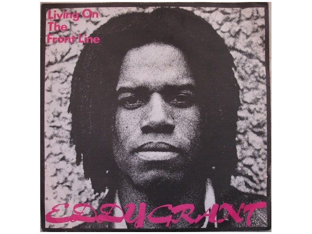 EDDY GRANT - Living In The Front Line