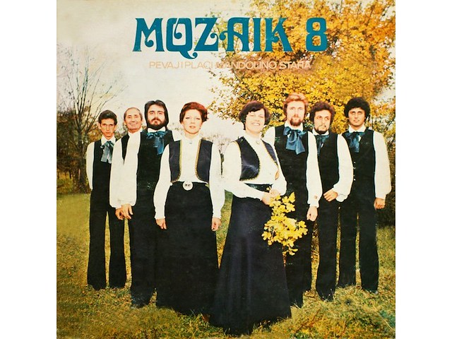 Mozaik 8 ‎– Pevaj i plači Mandolino Stara