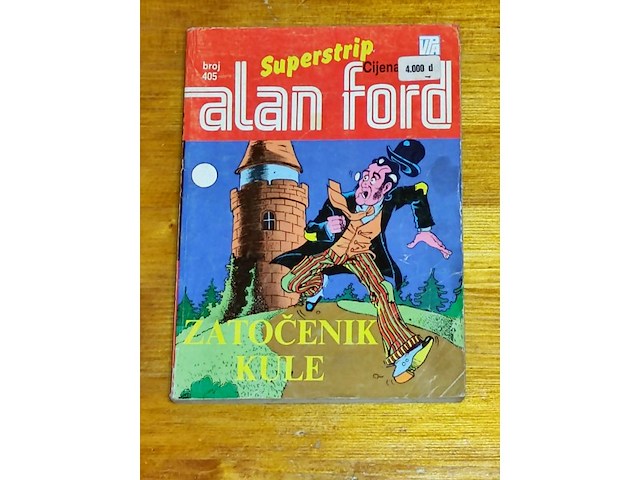 Alan Ford 405 - Zatočenik kule