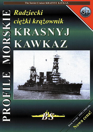 Profile Morskie 37 Sowiecki ciężki krążownik KRASNYJ KAWKAZ