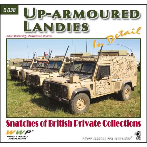 WWP G038 Up-armoured Landies in Detail