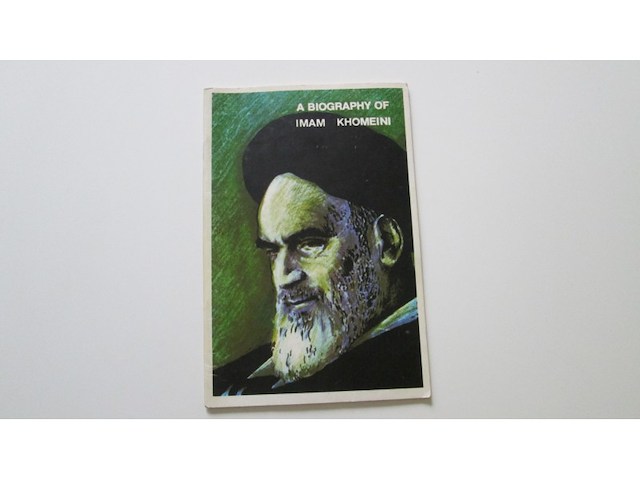 A biography of Imam Khomeini