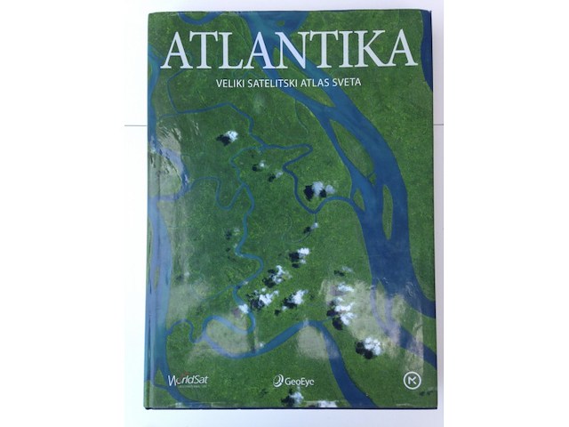 Atlantika veliki satelitski atlas Sveta
