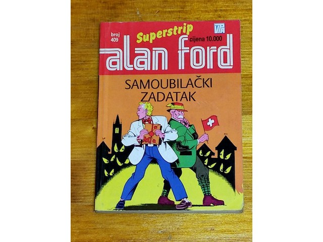 Alan Ford 409 - Samoubilacki zadatak