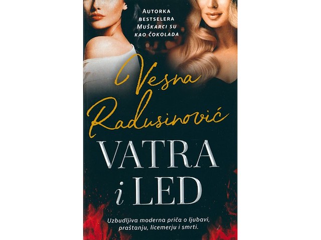 Vatra i Led - Vesna Radusinović