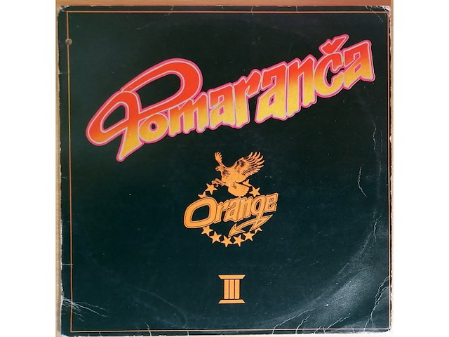 LP POMARANČA - Orange III (1985) NM/VG, veoma dobra