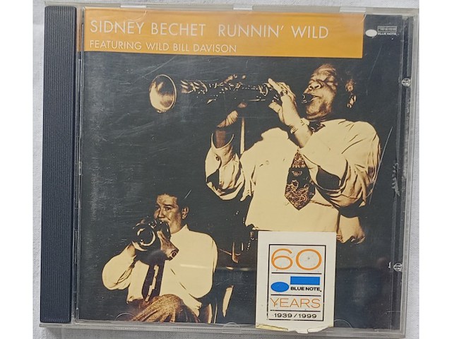 Sidney Bechet Feut.Wild Bill Davison - Runnin` Wild