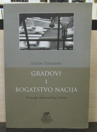 GRADOVI I BOGATSTVO NACIJA – DŽEJN DŽEJKOBS