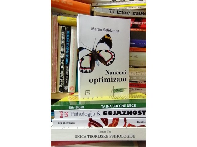 NAUČENI OPTIMIZAM - Martin Selidžmen