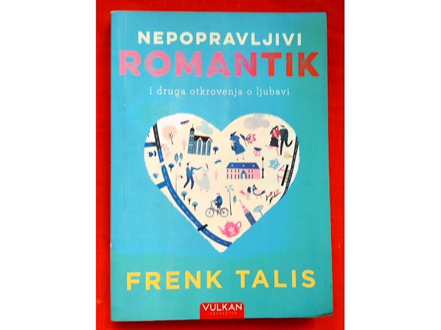 Nepopravljivi romantik i druga otkrovenja..,Frenk Talis
