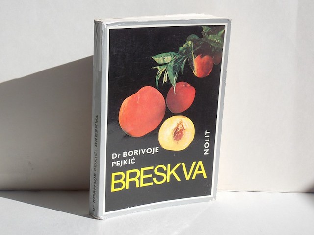 Breskva - Dr Borivoje Pejkic