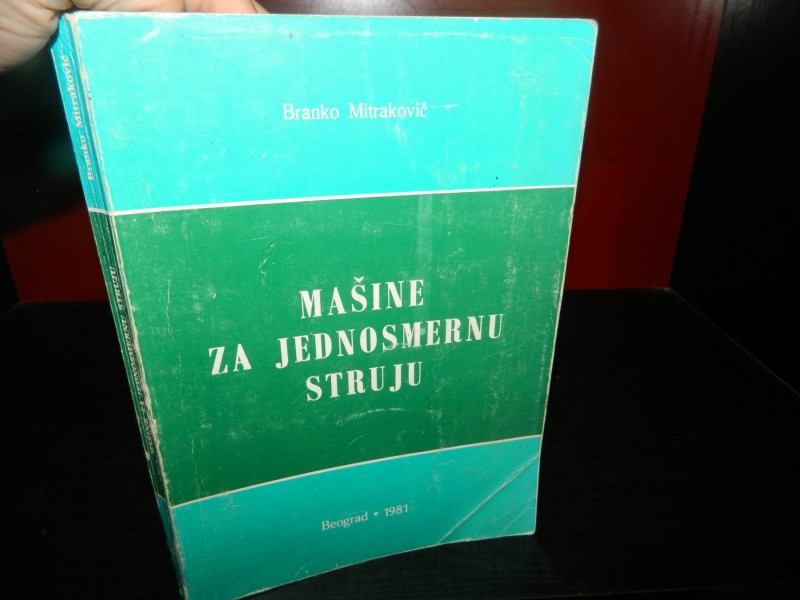 Mašine za jednosmernu struju, Branko Mitraković