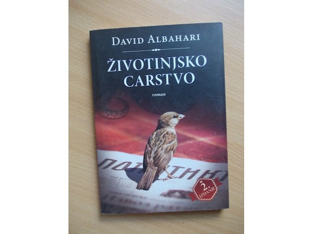 ŽIVOTINJSKO CARSTVO -  David Albahari