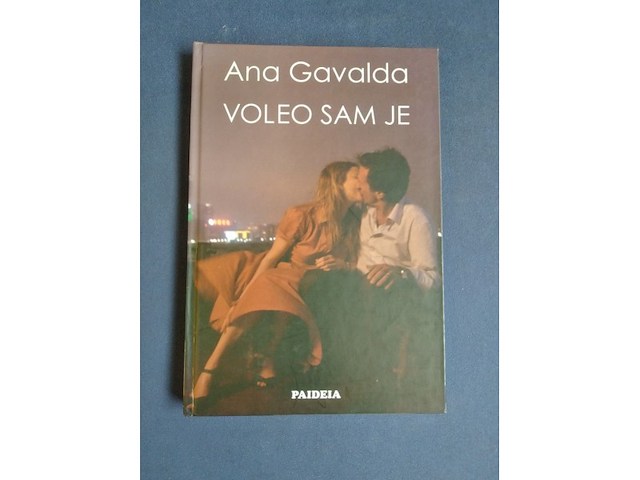 VOLEO SAM JE - Ana Gavalda