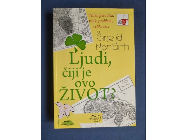 LJUDI ČIJI JE OVO ŽIVOT - Šinejd Moriarti