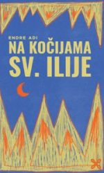 Na Kočijama Sv. Ilije Od Endre Adi