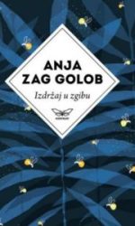 Izdržaj U Zgibu Od Anja Zag Golob