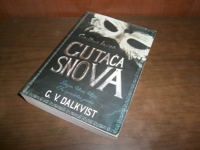G. V. Dalkvist - Gutaca snova