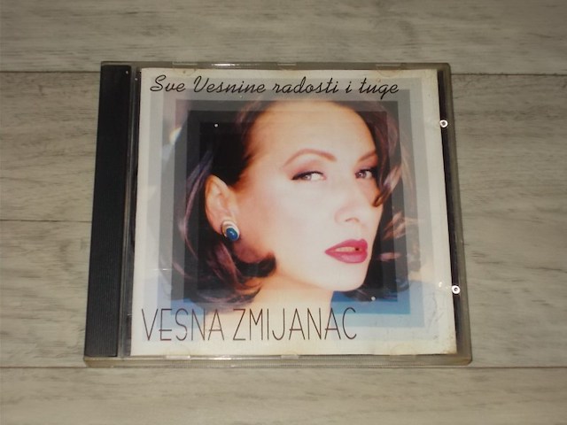 Vesna Zmijanac - Sve Vesnine radosti i tuge