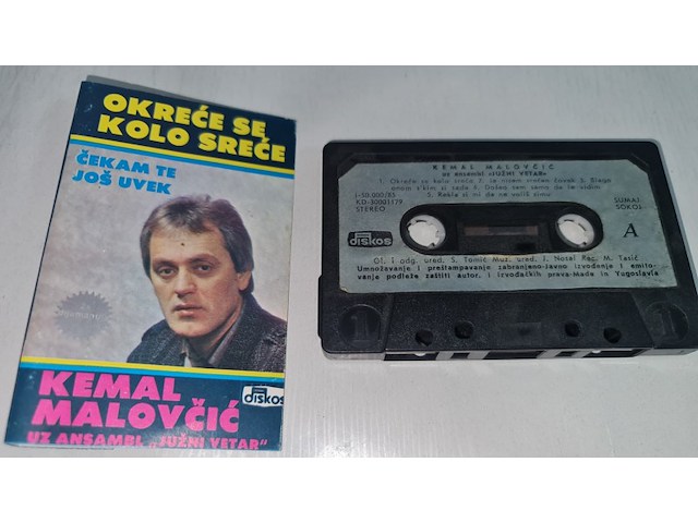 Kemal Malovčić - Okreće se, kolo sreće