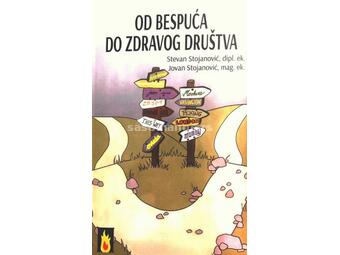 Od bespuća do zdravog društva